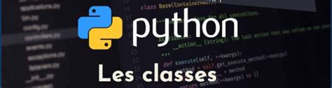 Les Classes En Python Mathwebfr Exemples De Programmes