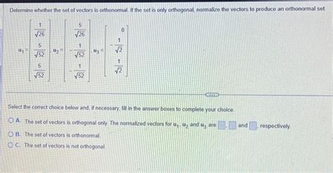 Solved Determine Whether The Set Of Vectors Is Orthonormal