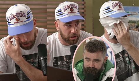 Watch Big Softie Travis Kelce Lose It Talking About Jasons Retirement