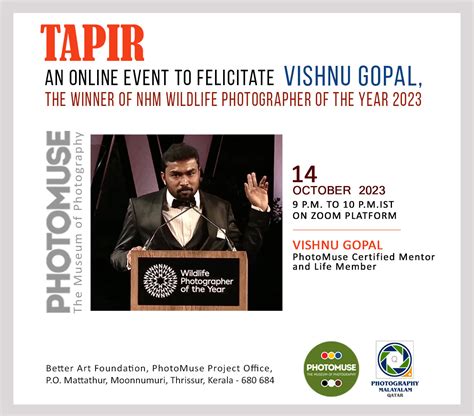 Tapir An Online Event To Falicitate Vishnu Gopal The Winner Of Nhm Wildlife Photographer Of