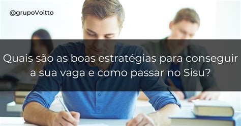 Como Passar No Sisu Saiba As 4 Dicas Que Mais Funcionam