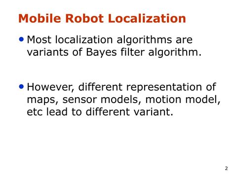 Ppt Mobile Robot Localization Ch 7 8 Powerpoint Presentation