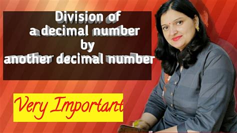 Division Of A Decimal Number By Another Decimal Number YouTube