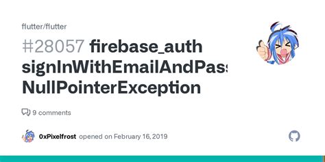 Firebaseauth Signinwithemailandpassword Nullpointerexception · Issue