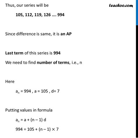 how many three digit numbers are divisible by 7 [ex 5 2 13 ap]