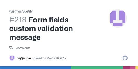 Form Fields Custom Validation Message · Issue 218 · Vuetifyjs Vuetify · Github