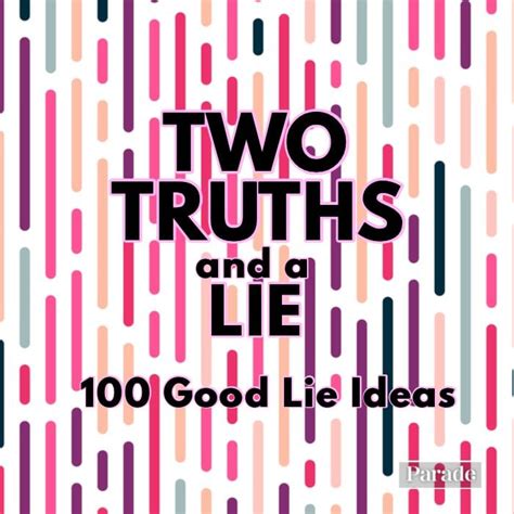 Two Truths And A Lie Great Lie Examples How To Play Parade