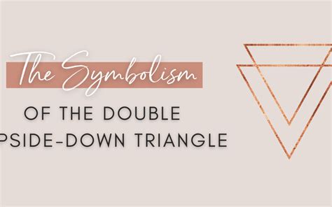 Symbolism Of The Double Upside Down Triangle Radiant By Design Symbolism Of The Double Upside Down Triangle Radiant By Design