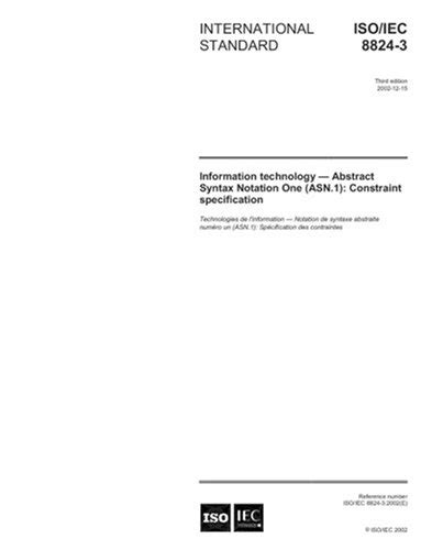 ISO IEC Information Technology Abstract Syntax Notation One ASN Constraint