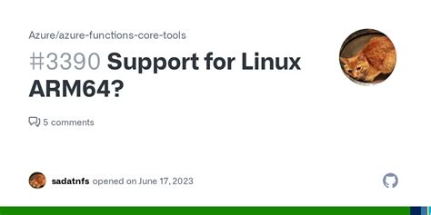 Support For Linux Arm64 · Issue 3390 · Azureazure Functions Core Tools · Github