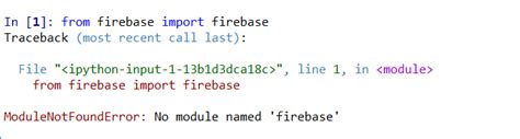 Python Cant Find Module Firebase Error Stack Overflow
