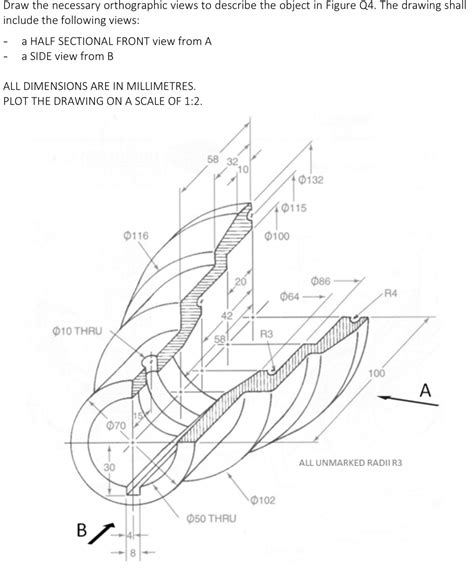 Solved Draw A Half Section Front View From A And A Side View Chegg Com