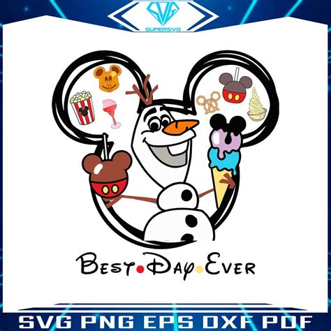 Funny Olaf Best Day Ever Snacks Svg