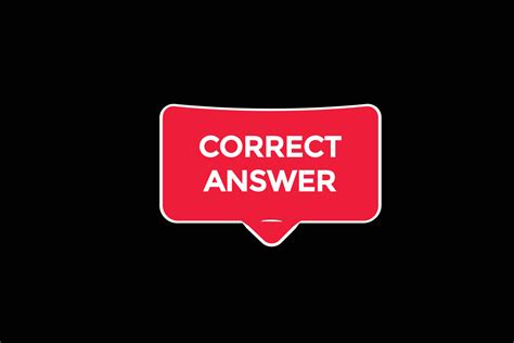 Correct Answer Vectors Sign Level Bubble Speech Correct Answer 24620890 Vector Art At Vecteezy