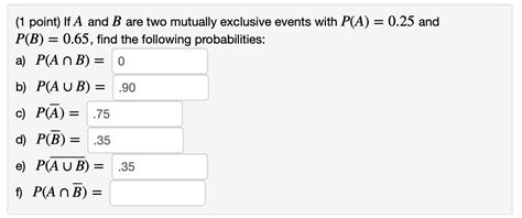 Solved If A And B Are Two Mutually Exclusive Events With Chegg Com