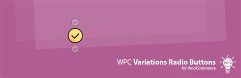 Wpc Variations Radio Buttons For Woocommerce Premium 349 Wp Themes