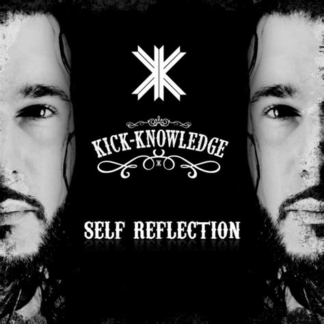 Self Reflection Kick Knowledge