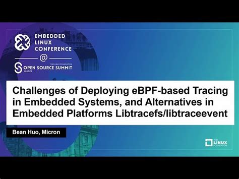 Free Video Challenges Of Deploying Ebpf Based Tracing In Embedded Systems And Alternatives From