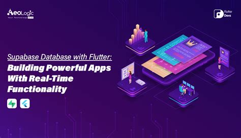 Supabase Database With Flutter Building Powerful Apps With Real Time Functionality By Prachi