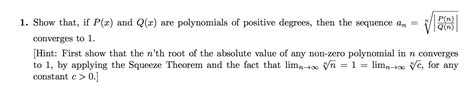 Solved Show That If P X And Q X Are Polynomials Of Chegg Com