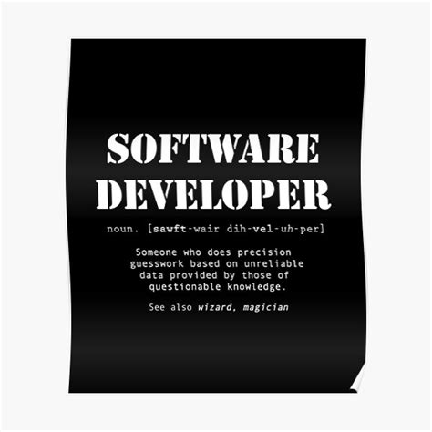Funny Software Developer Dictionary Definition Poster For Sale By Stageystuff Redbubble