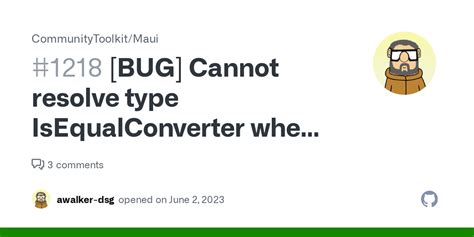Bug Cannot Resolve Type Isequalconverter When Used In A Library