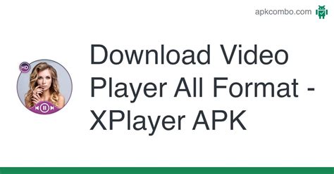 video player all format xplayer apk android app free download