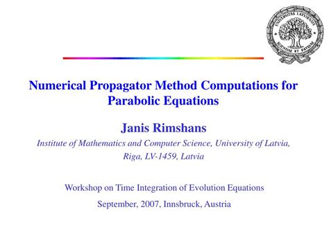 Ppt Numerical Propagator Method Computations For Parabolic Equations