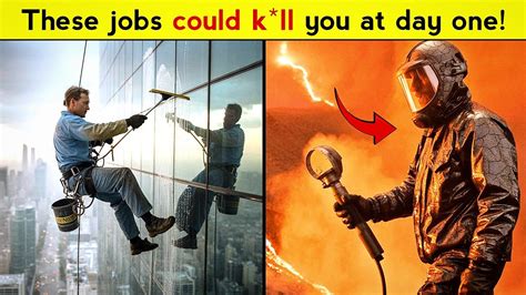 Worlds Most Dangerous Jobs Would You Do These Youtube