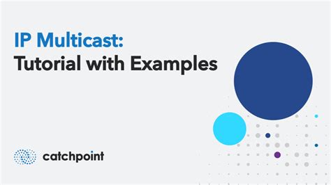 Ip Multicast Tutorial With Examples