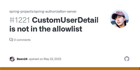 Customuserdetails Is Not In The Allowlist · Issue 1221 · Spring