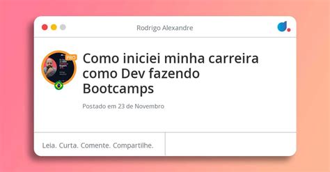 Como Iniciei Minha Carreira Como Dev Fazendo Bootcamps