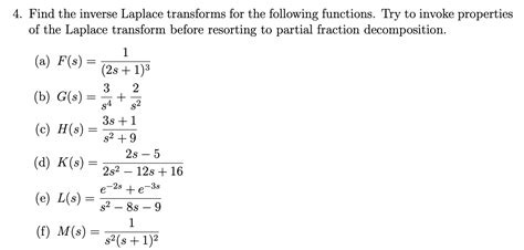 Solved 4 Find The Inverse Laplace Transforms For The