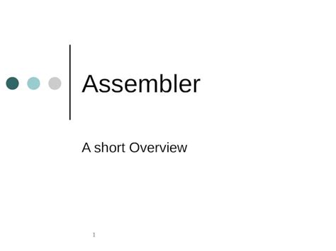 ppt 1 assembler a short overview 2 content language levels high level micro code machinecode