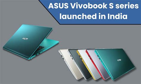 Asus Vivobook S Series Series Latest