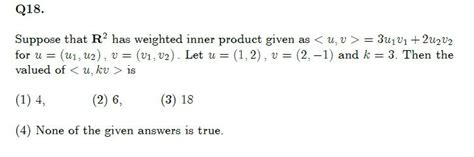 Solved Suppose That R Has Weighted Inner Product Given As Chegg