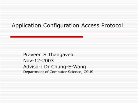 Ppt Application Configuration Access Protocol Powerpoint Presentation Id6949995