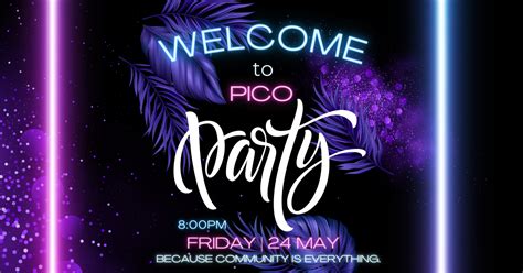 Welcome To Pico Party Visit Santa Monica