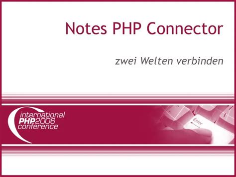 Ppt Notes Php Connector Powerpoint Presentation Free Download Id