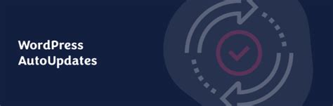 Top 9 Nice Wordpress Auto Update Plugins Justfreewpthemes