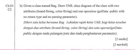 Solved Clo1 C2 B Given A Class Named Bag Draw Uml Class