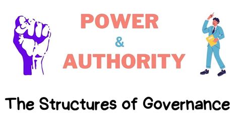 Power And Authority The Structures Of Governance