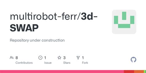 Github Multirobot Ferr3d Swap Repository Under Construction