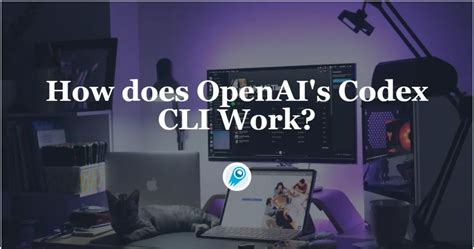 how does openai s codex cli work cometapi all ai models in one api