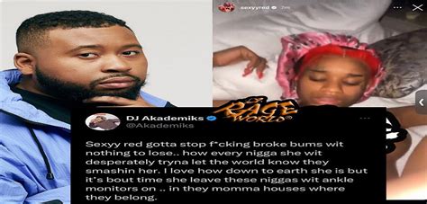 After Sex Tape Released On Ig Dj Akademiks Says Sexyy Red Needs To