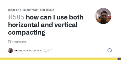 How Can I Use Both Horizontal And Vertical Compacting Issue React Grid Layout React