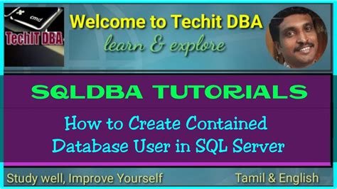 Part 48 How To Create Contained Database User In Sqlservertamil Techit Dba Youtube