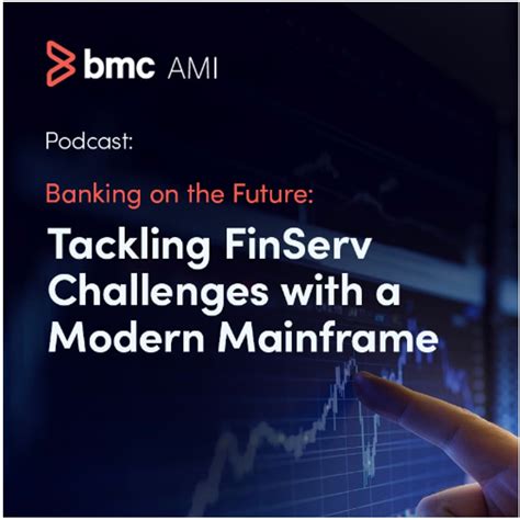 Podcast Banking On The Future Tackling Finserv Challenges With A Modern Mainframe Intellyx
