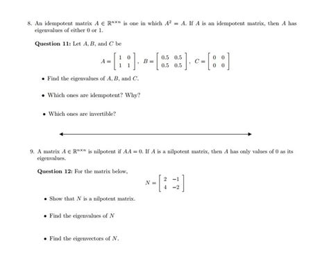 Solved 8 An Idempotent Matrix A € Rnxn Is One In Which A²