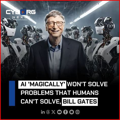 Cyborg Nexus On Linkedin Billgates Humans Ai Microsoft